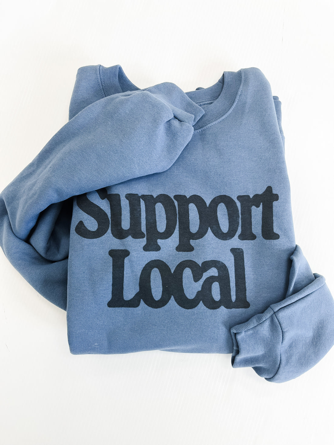 Support Local Sweatshirt – TEES by Taylor
